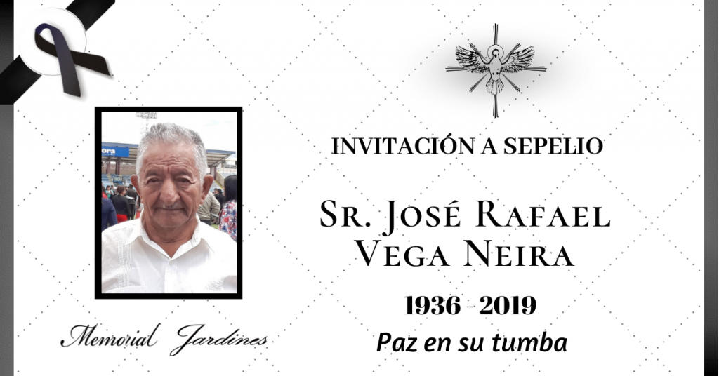 Jose Rafael Vega Neira – MEMORIAL JARDINES